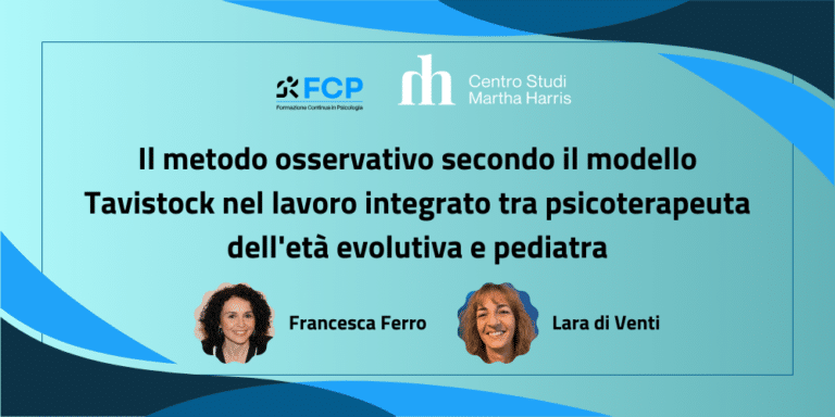 Il metodo osservativo secondo il modello Tavistock